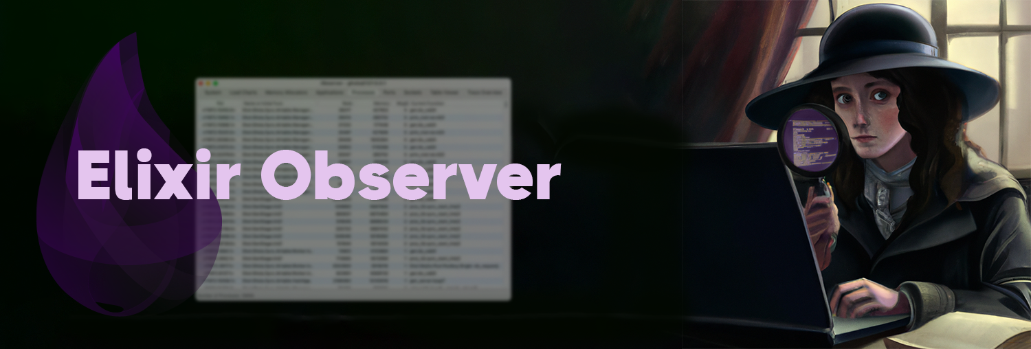 We used Elixir's Observer to hunt down bottlenecks